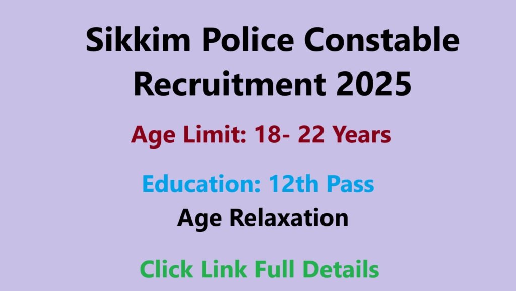 Sikkim Police Constable Recruitment 2025 Apply Online, Notification ...