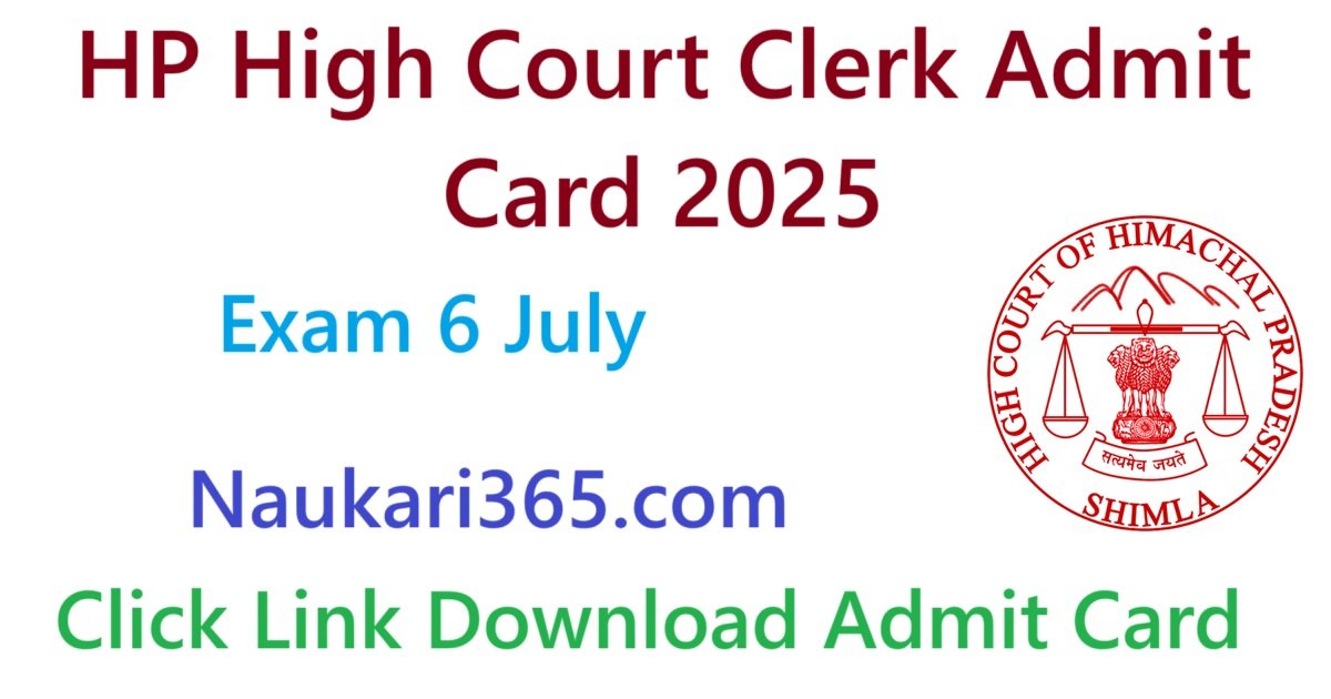 HP High Court Clerk Admit Card 2025 Released: Download Now ...